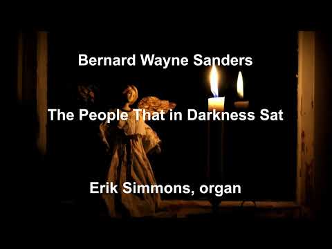 Bernard Wayne Sanders - The People That in Darkness Sat