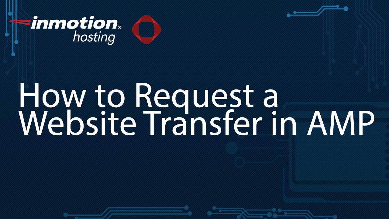 How to Request a Website Transfer in AMP [Newer Video Available] - YouTube