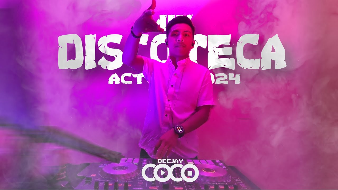 MIX DISCOTECA 2024 - DJ COCO (Reggaeton, TechHouse, Latin, Villera ...