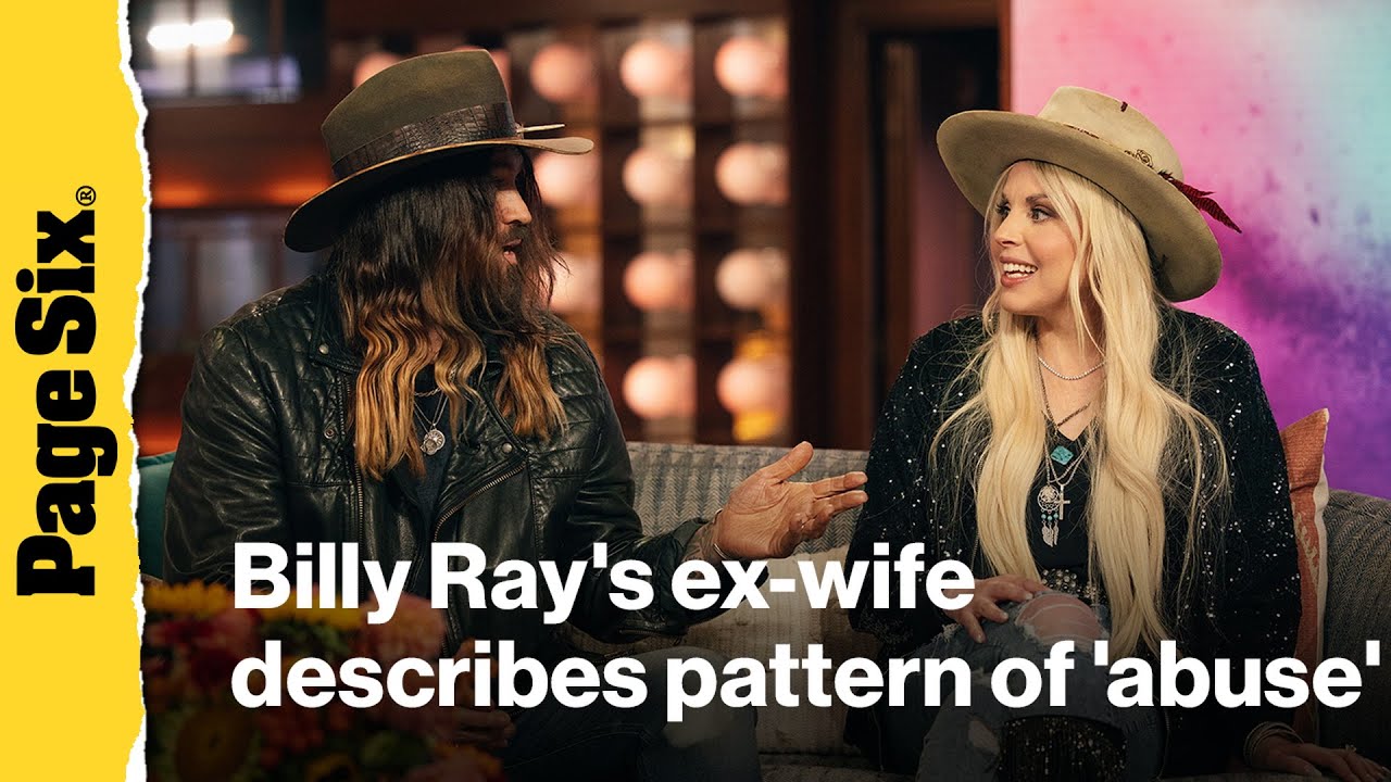 Billy Ray Cyrus' ex-wife describes 'unthinkable' pattern of 'abuse ...