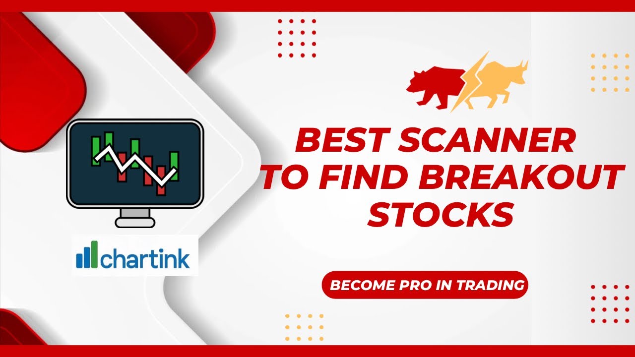 Learn How To Found Breakout Stocks Using Chartink / Trading Becomes ...
