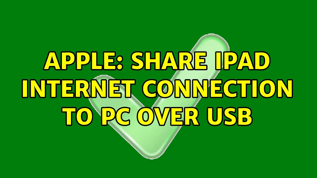 Apple: Share iPad internet connection to PC over USB - YouTube