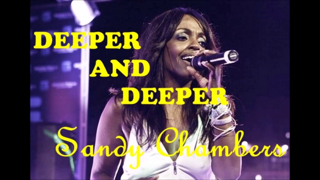Sandy Chambers (Corona) - Deeper and Deeper [1998] - YouTube