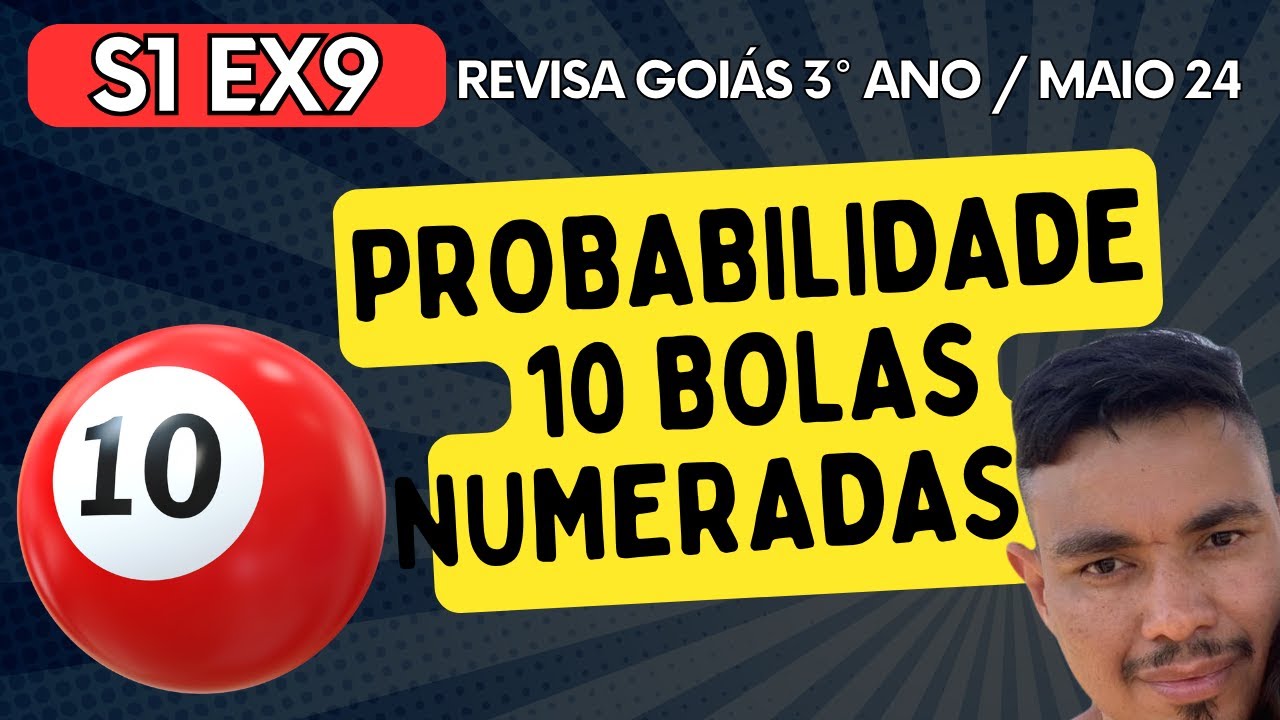 Considere uma urna com 10 bolas numeradas de 1 a 10 PROBABILIDADE ...