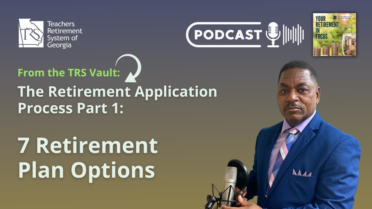 From the TRS Vault - Retirement Application Process Revisited - YouTube