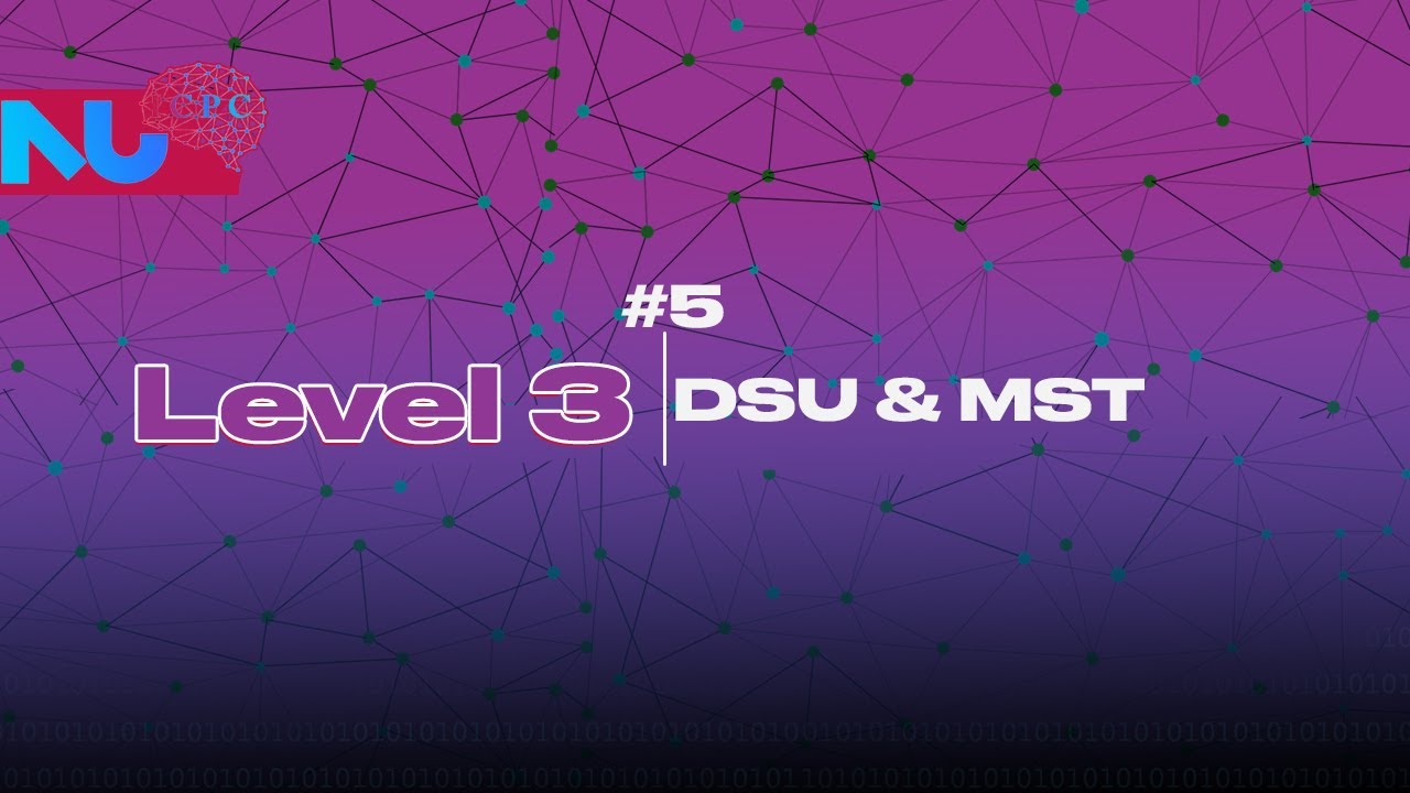 Level 3 - DSU & MST (C++) #5 - YouTube