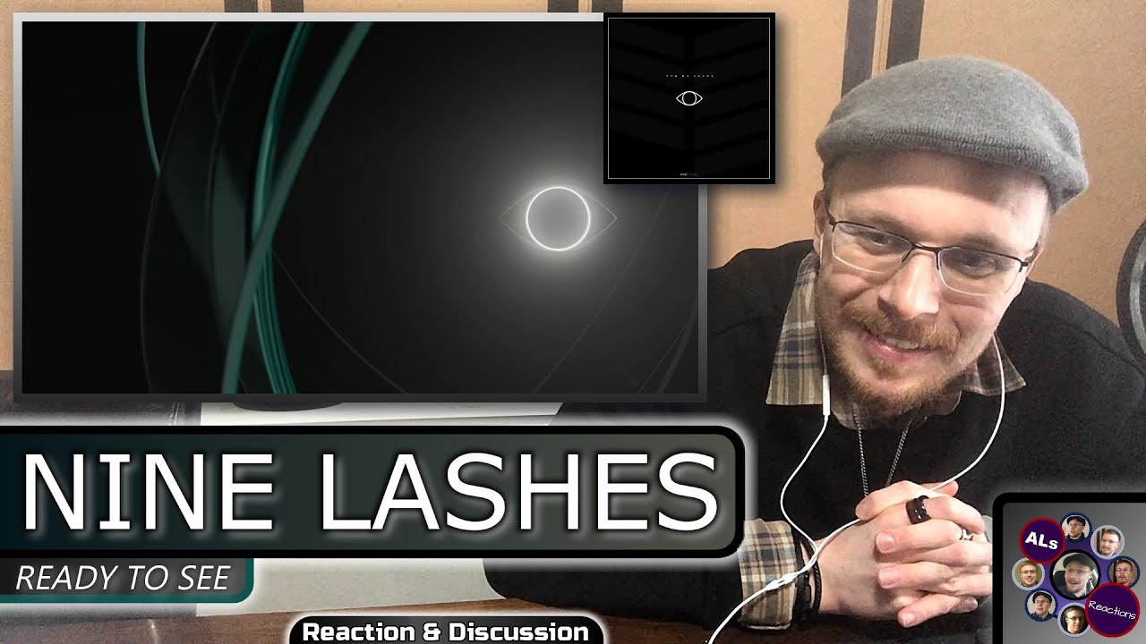 NINE LASHES: READY TO SEE Reaction (With Lyrics) - YouTube