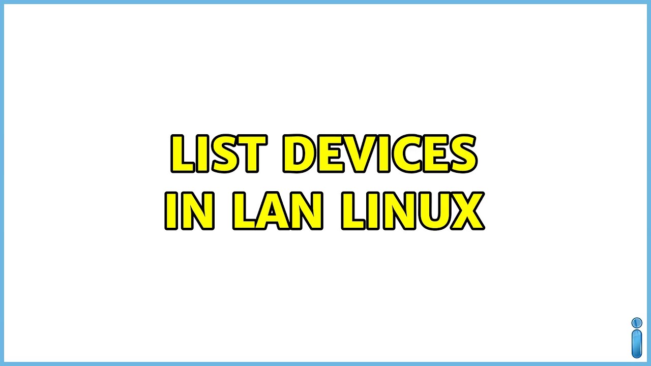List Devices In LAN Linux YouTube List Devices In LAN Linux YouTube