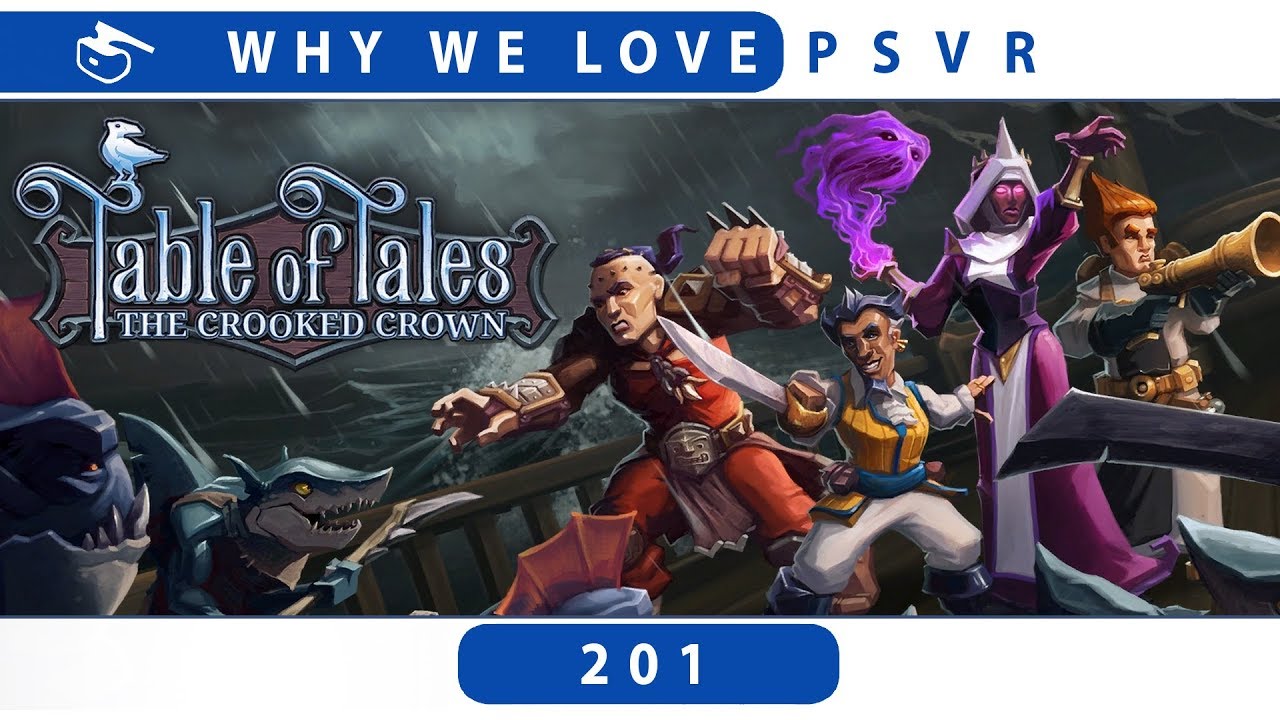 Table of Tales: The Crooked Crown | PSVR Review Discussion - YouTube