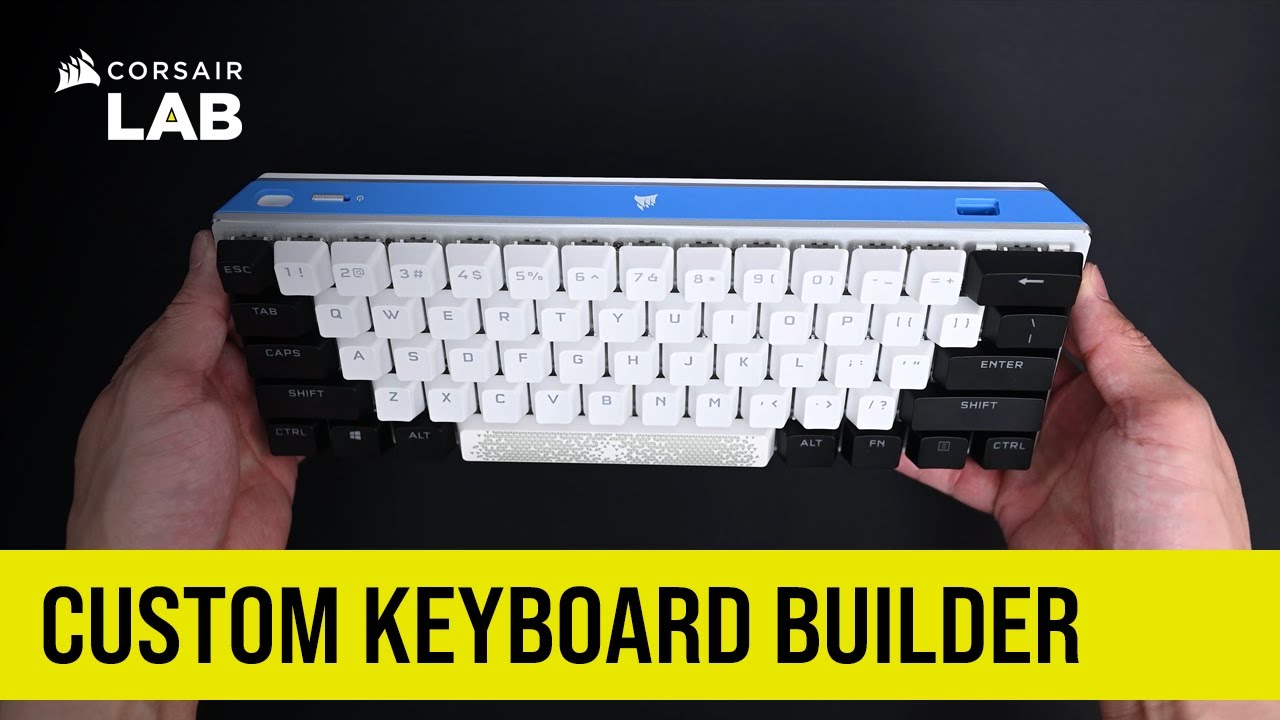 Make It Yours with CORSAIR Keyboard Builder - YouTube