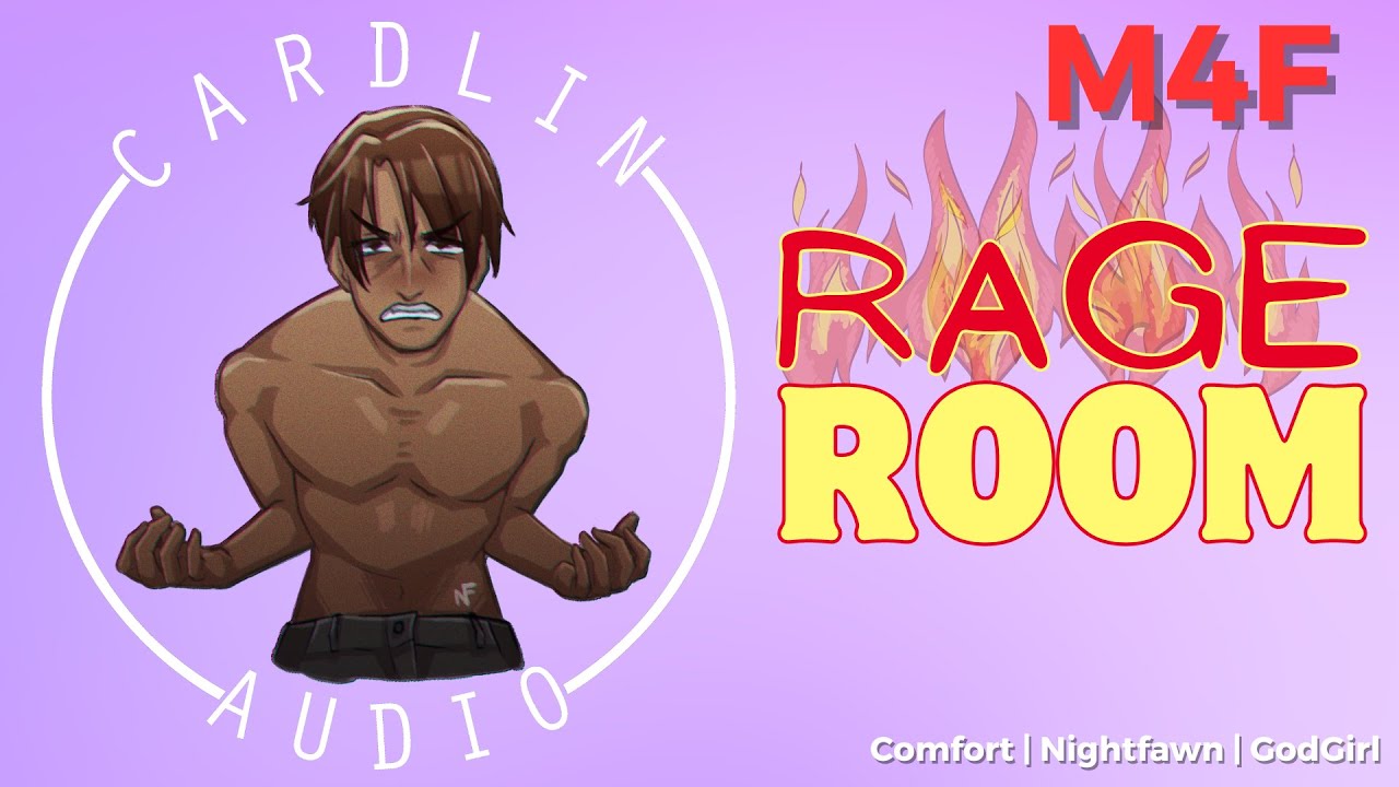 ASMR Roleplay: Rage Room [M4F] [Comfort for anger issues] [Best Friend ...