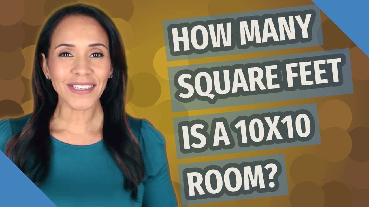 How Many Square Feet Is A 10x10 Room YouTube How Many Square Feet Is A 10x10 Room YouTube
