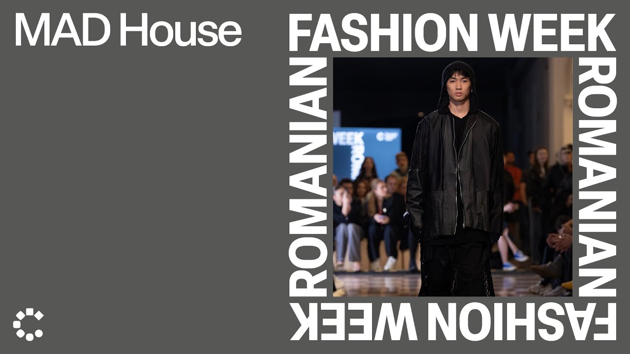 MAD House | Romanian Fashion Week 2025 - YouTube