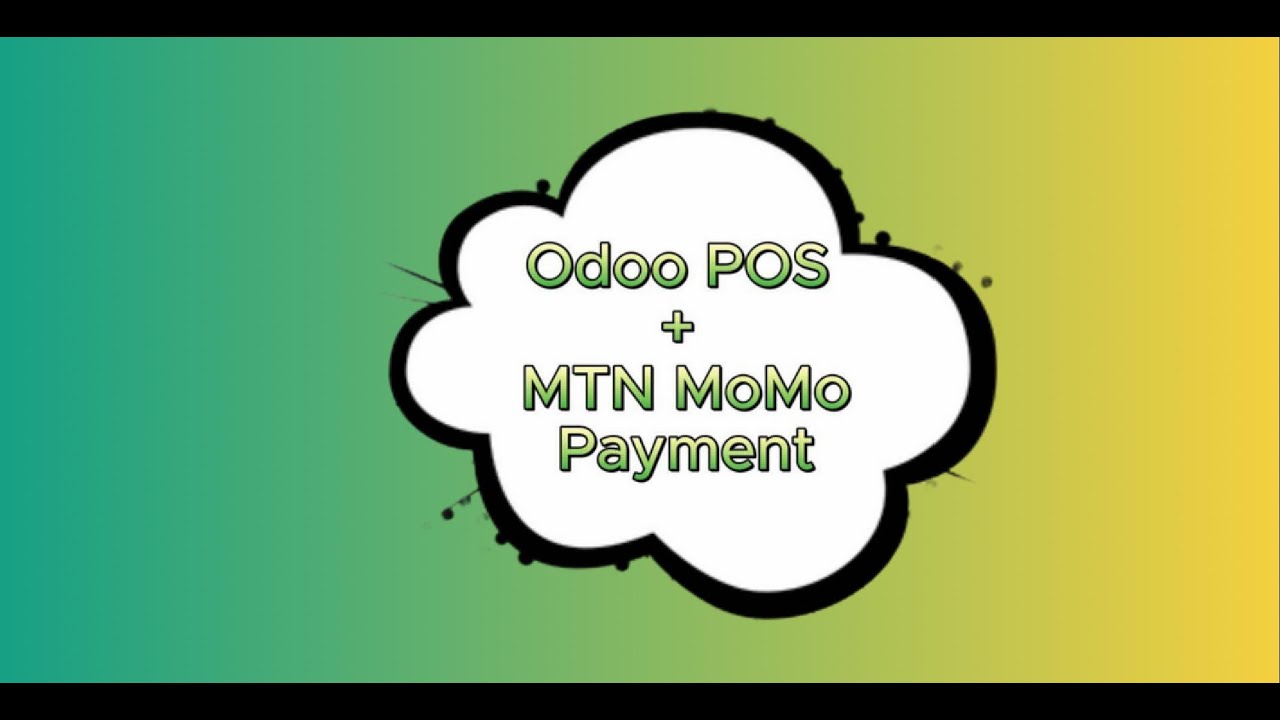 Odoo POS + MTN MoMo Payment Integration | Mobile Money Payments in Odoo ...