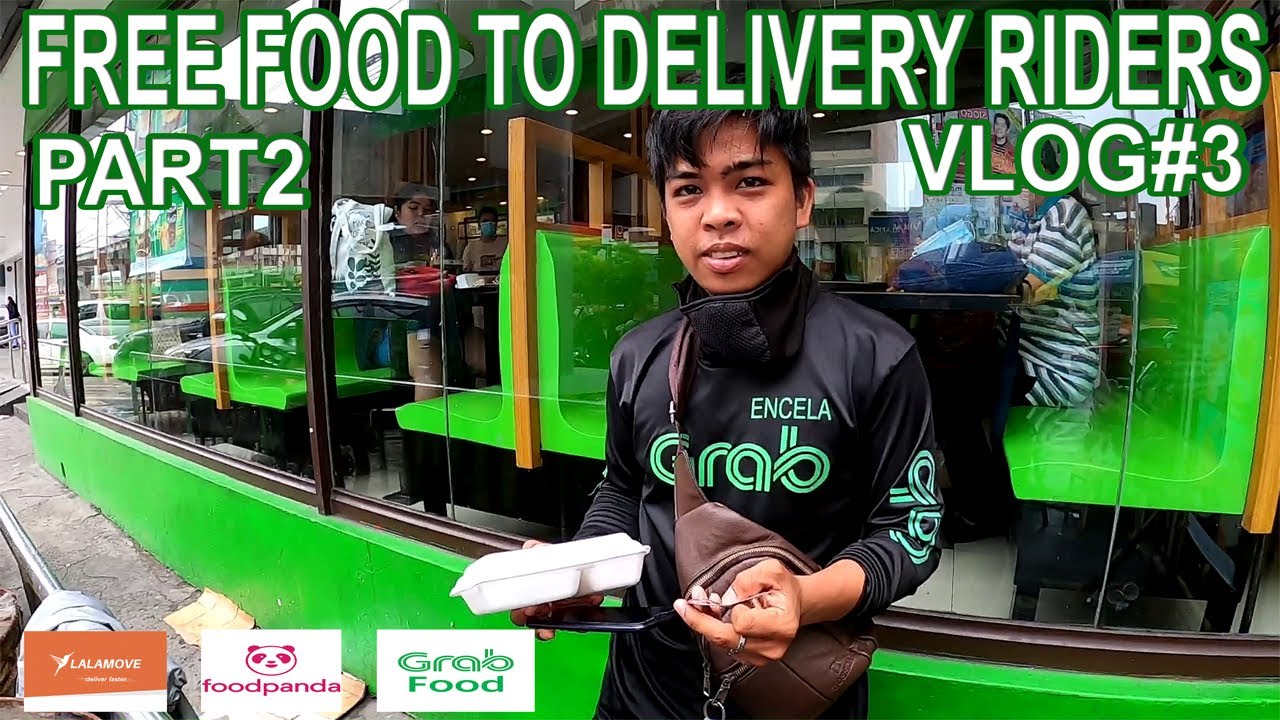 Vlog #3 Part 2 Free Food to Delivery Rider. - YouTube