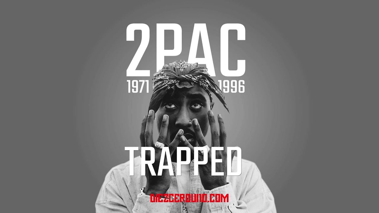 2Pac - Trapped (HQ) - YouTube