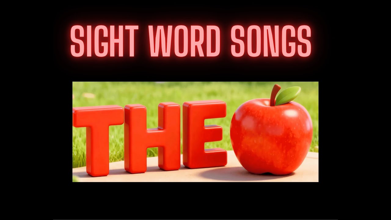 Sight Word Song Compilation | Learn to Read | Preschool & Kindergarten ...