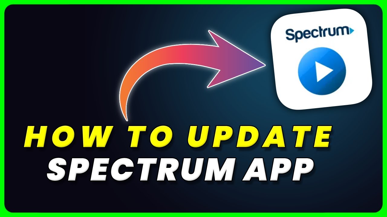 How to Update Spectrum TV App - YouTube