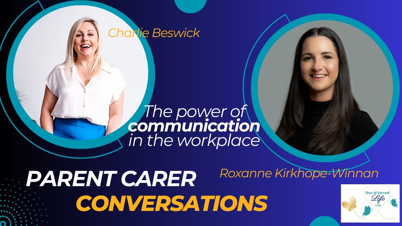Parent carer conversations - Roxanne Kirkhope-Winnan - YouTube