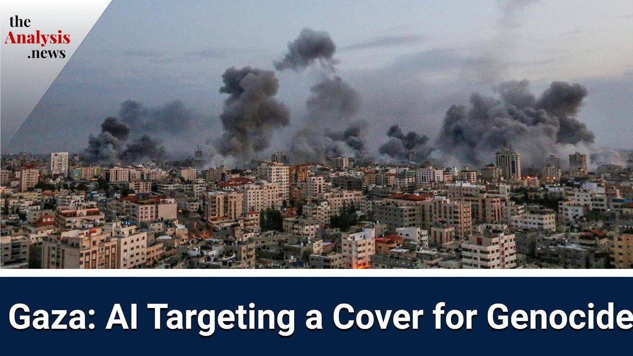 Gaza: AI Targeting a Cover for Genocide - YouTube