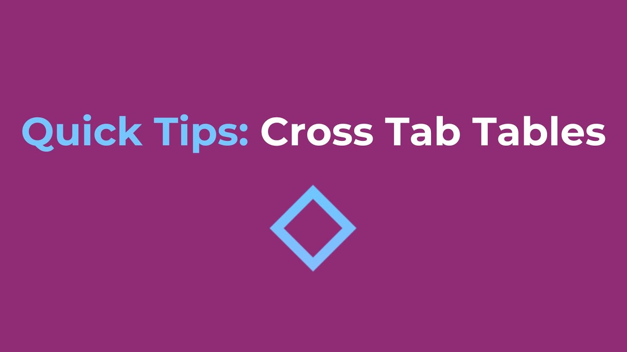Quick Tips: Cross Tab Tables [NoCode] - YouTube