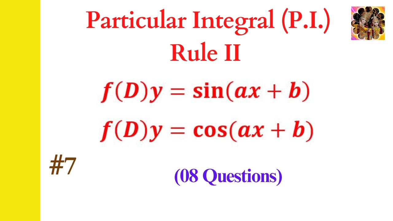7. sin(ax+b), cos(ax+b) || Particular Integral || Examples || Solution of Differential Equations ...