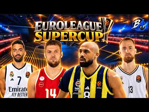 FENERBAHÇE İLK ŞAMPİYON OLMAK İSTİYOR! 🏆 I EUROLEAGUE SUPERCUP 2026 I EUROLEAGUE ACİL