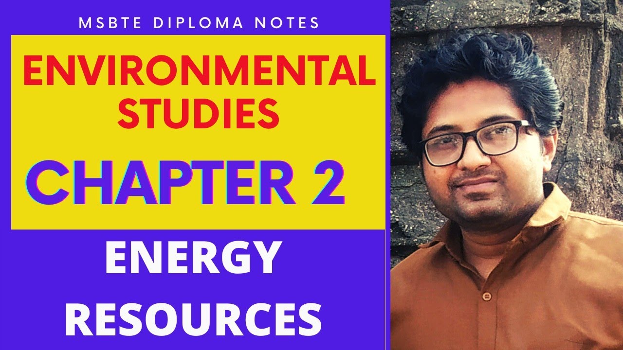 Environmental Studies 22447 Unit II Energy Resources YouTube environmental-studies-22447-unit-ii-energy-resources-youtube