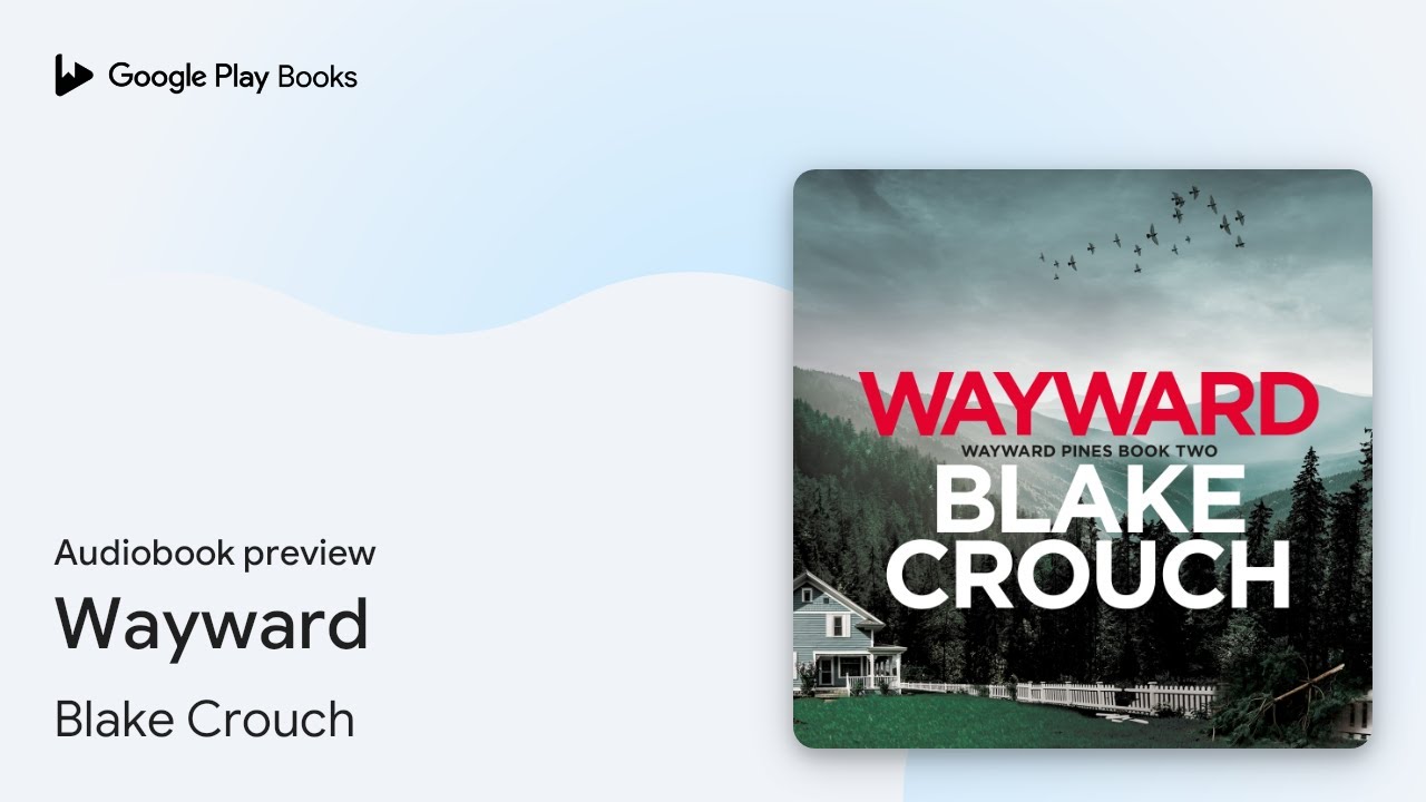 Wayward by Blake Crouch · Audiobook preview - YouTube