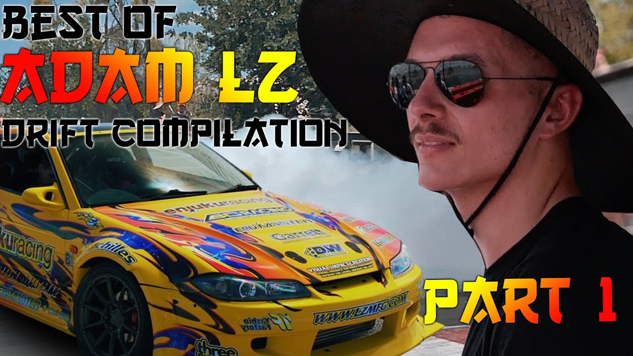 BEST OF ADAM LZ #1 | INSANE DRIFTS AND BURNOUTS - YouTube