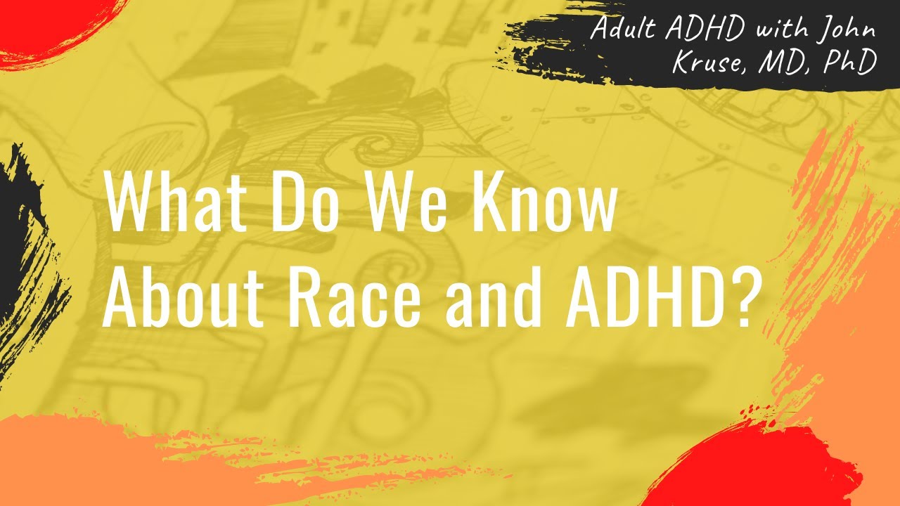 What Do We Know About Race and ADHD | ADHD | Episode 30 - YouTube