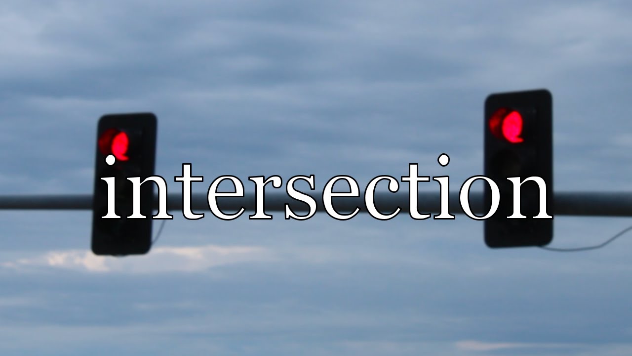 intersection - YouTube