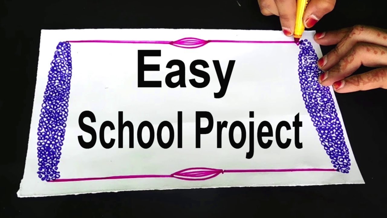 Simple border design for kids || School project border file || project ...