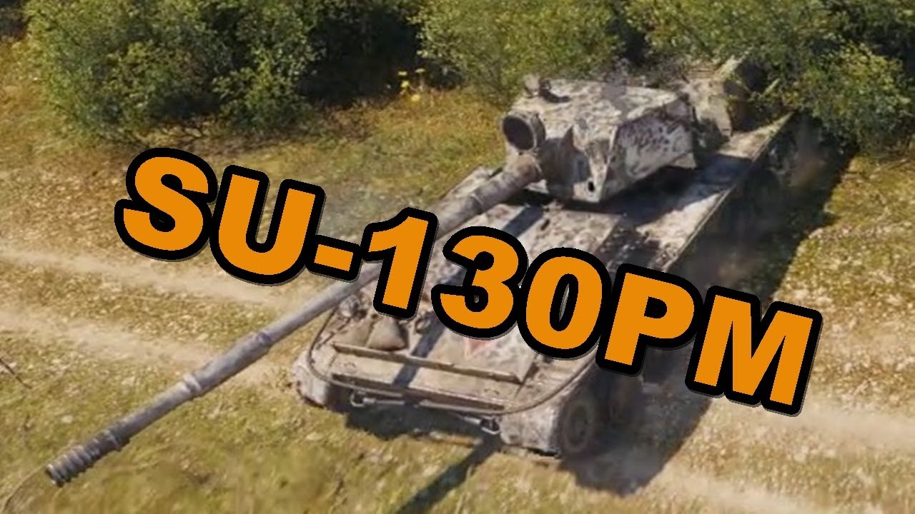 World of Tanks _ SU-130PM _ TD Sovietico - Tier VIII - YouTube