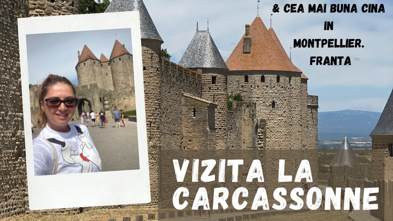Vizitam castelul medieval din CARCASSONNE, Franta - Cetate/ Castel ...