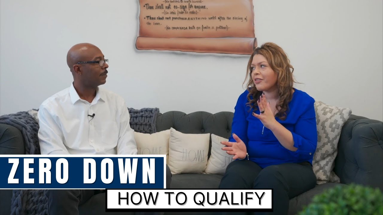 Zero Down Home Loan Programs- How to Qualify For Zero Down - YouTube