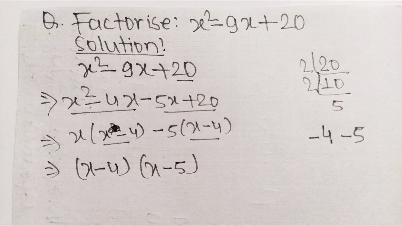 Factorize X 2 9x 20 YouTube