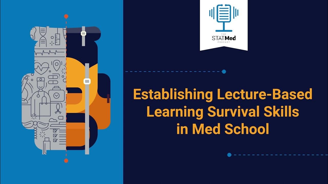 On The STATMed Podcast Establishing Lecture Based Learning Survival on-the-statmed-podcast-establishing-lecture-based-learning-survival