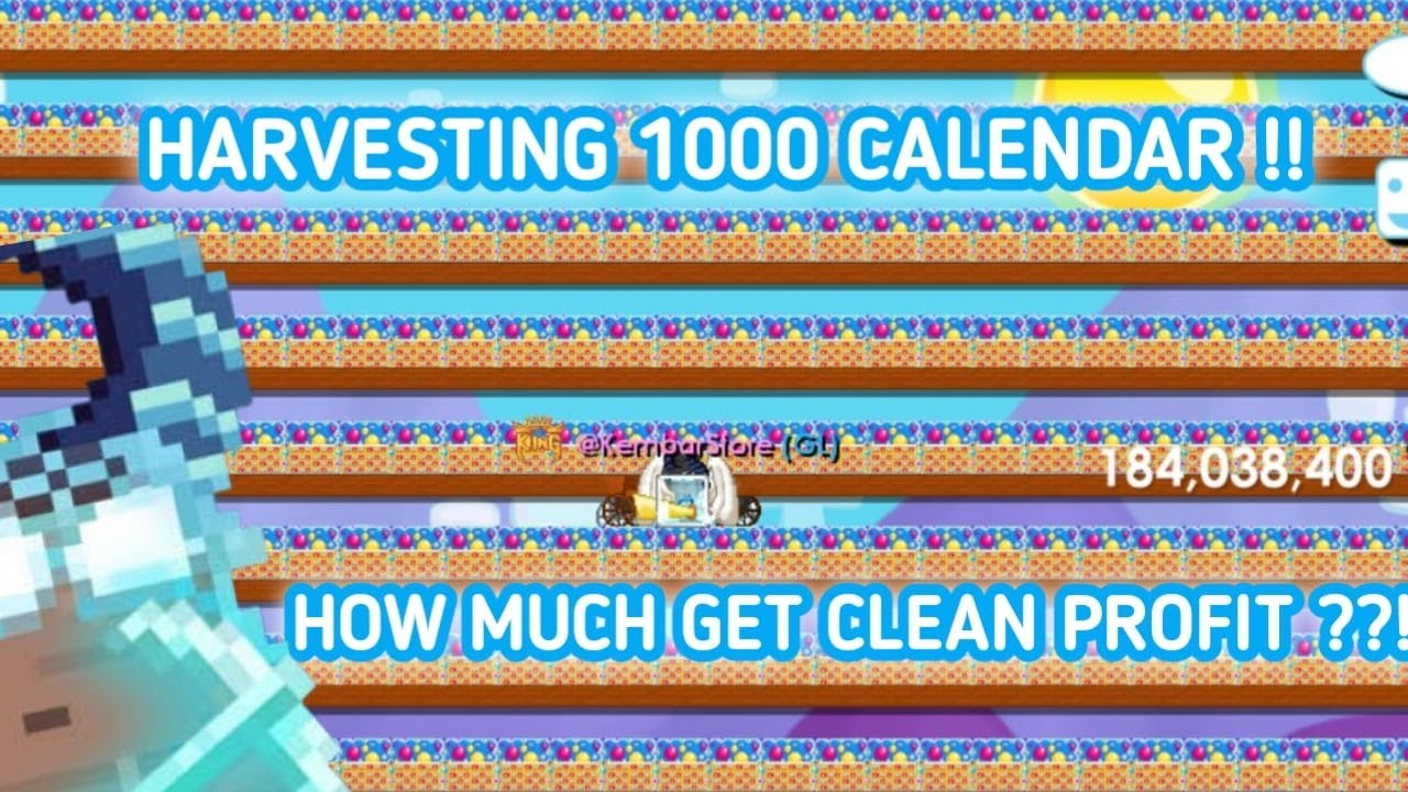 HOW MUCH WE GET CLEAN PROFIT FROM 1000 CALENDAR !! | Growtopia ...