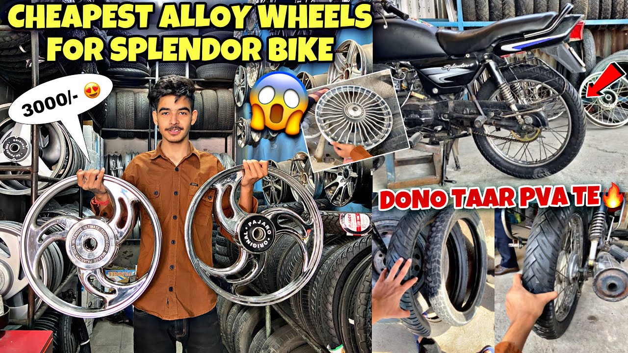 Cheapest Alloy Wheels For Splendor Bike😍* Only 3000/-😱* New Tyre🔥| 2005 ...