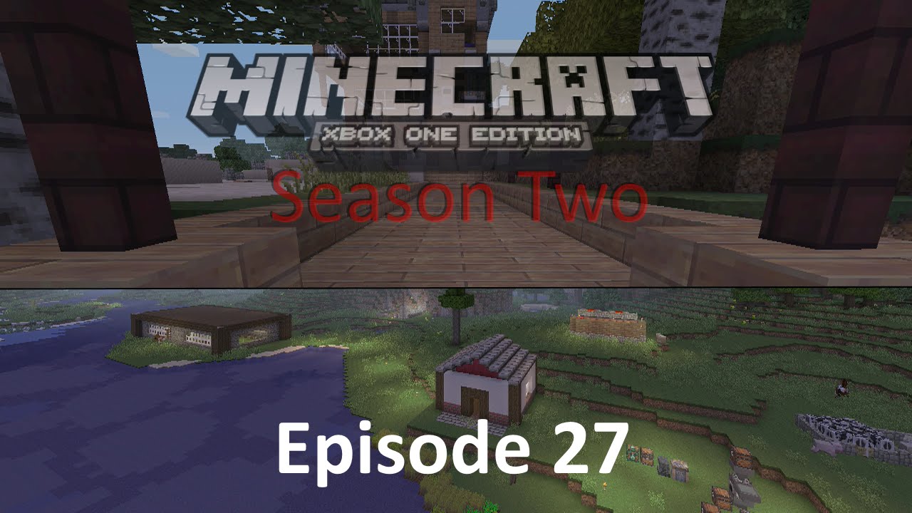 Minecraft Xbox Survival: Season 2 Episode 27: Going Back Home - YouTube