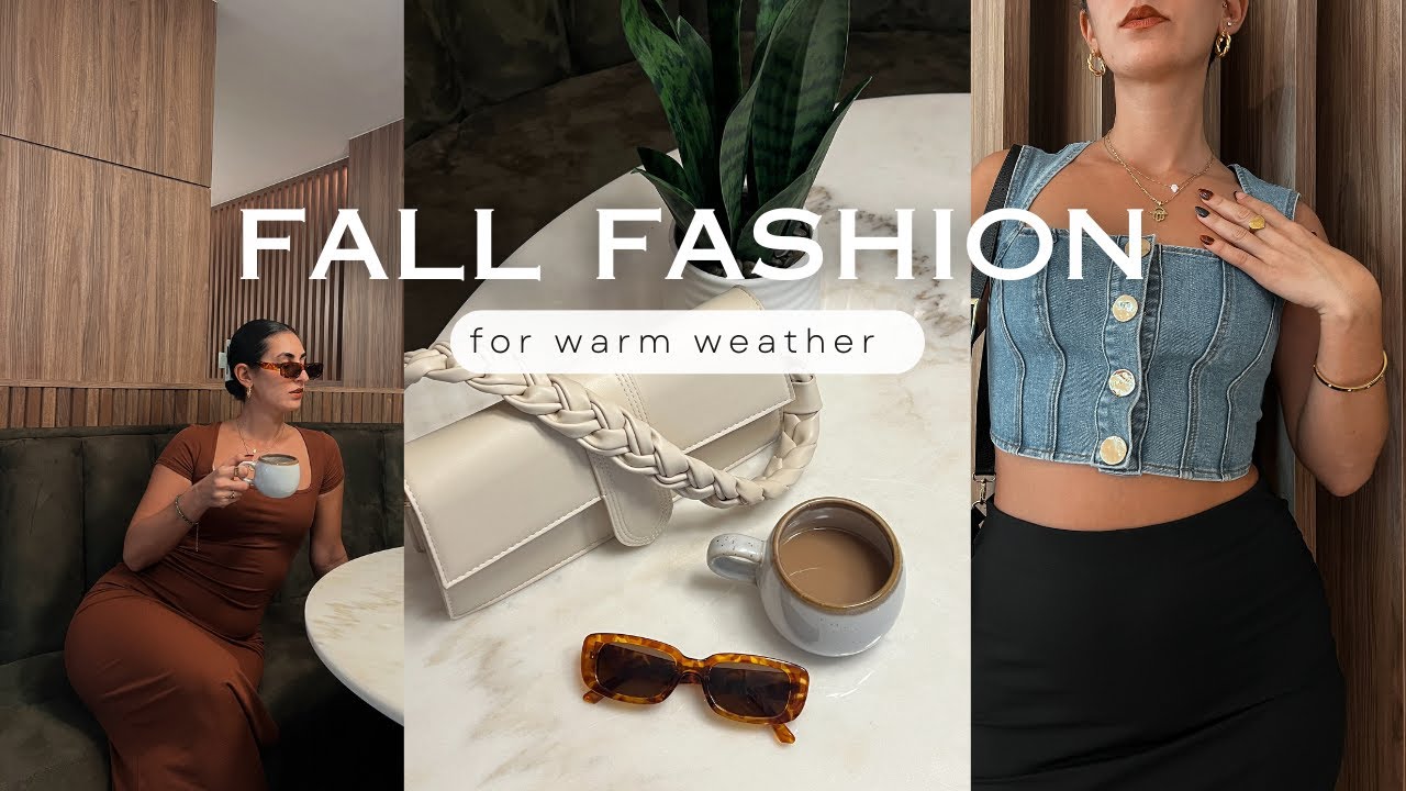 FALL FASHION IN MIAMI | How to dress for fall in warm weather! 🍁🍂 - YouTube