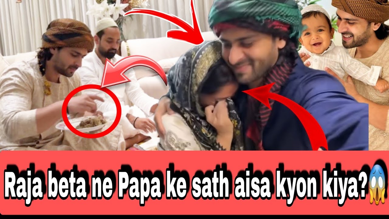 Raja beta ne Apne papa ke sath aisa kyon kiya 😱 | Shoaib Ibrahim | Saba ...