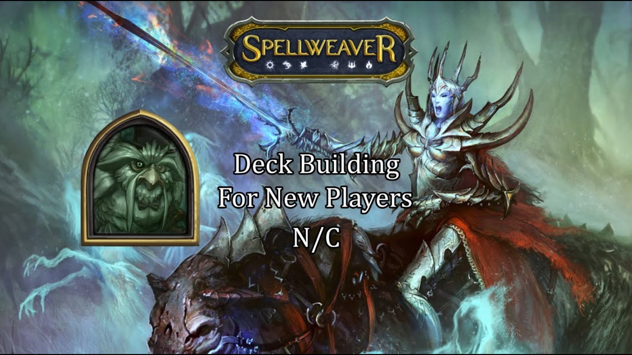Spellweaver: Deck Building for New players, N/C - YouTube
