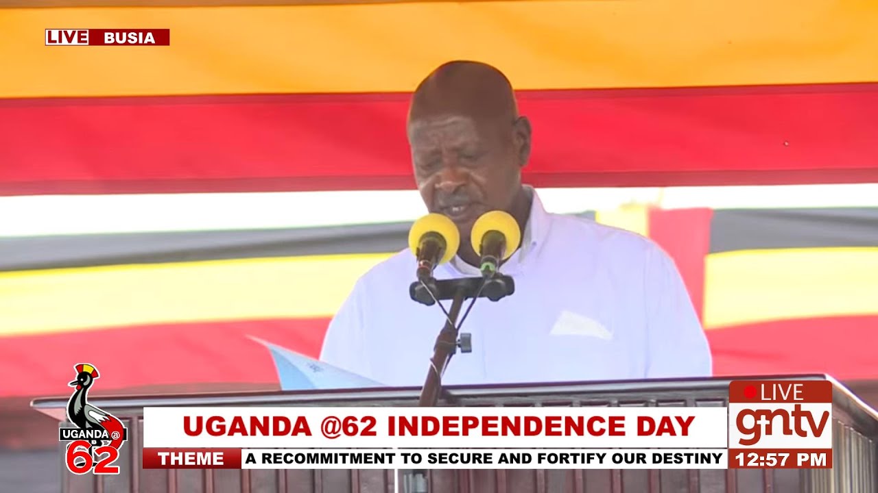 PRESIDENT YK MUSEVENI'S SPEECH - UGANDA @62 INDEPENDENCE CELEBRATIONS ...