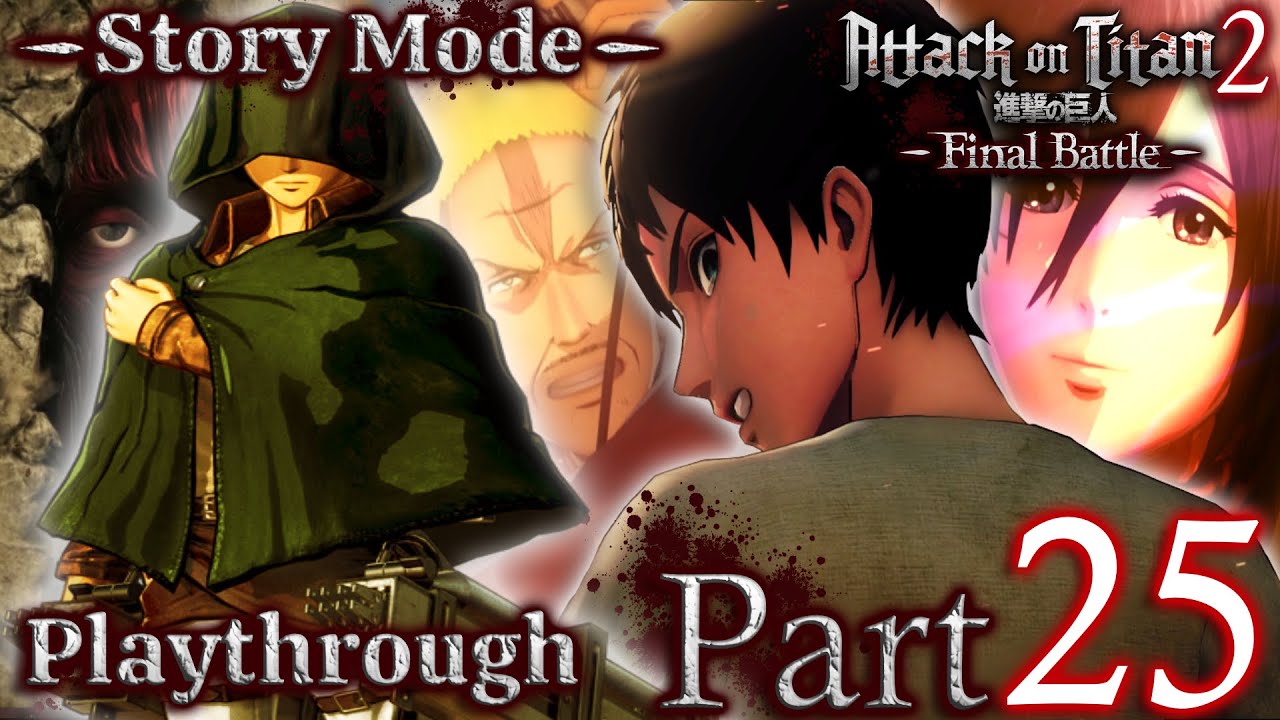 Scream | Story Mode Playthrough Part 25 | AOT 2: Final Battle PS5 - YouTube