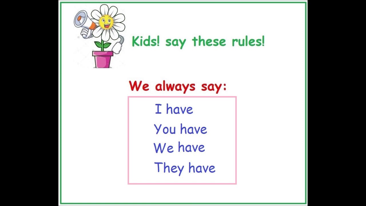 Rules for using 'have' - YouTube
