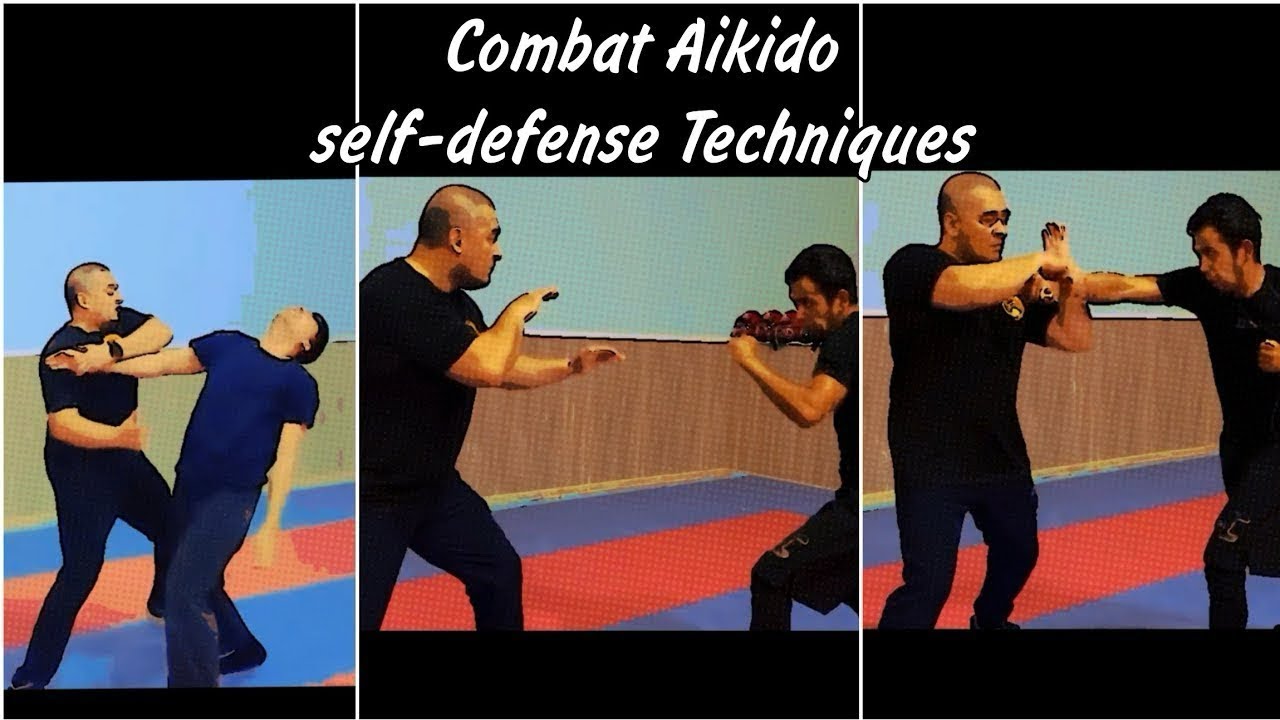 Self-defense : Combat Aikido Martial arts Techniques - YouTube