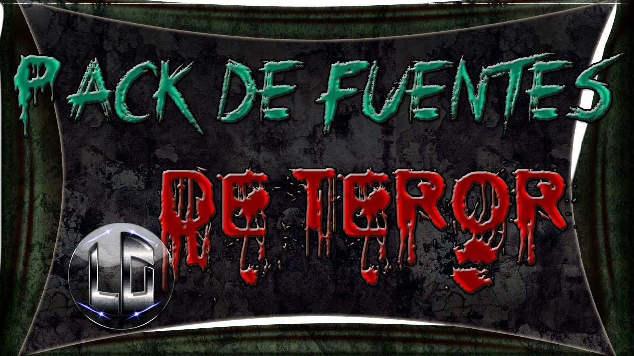 Pack de fuentes de terror - YouTube