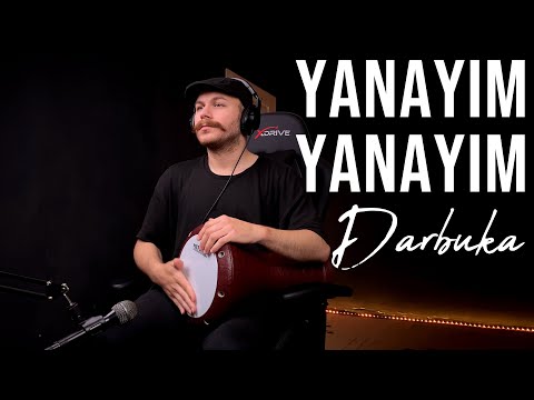 Yanayım Yanayım (Darbuka + Zil Uzun Versiyon) - Yusuf Yıldız